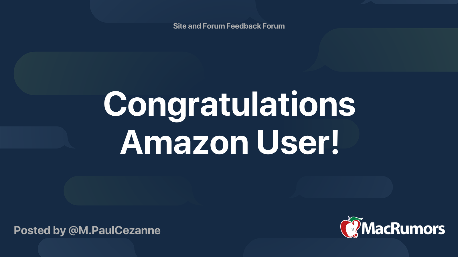 Congratulations Amazon User! | MacRumors Forums
