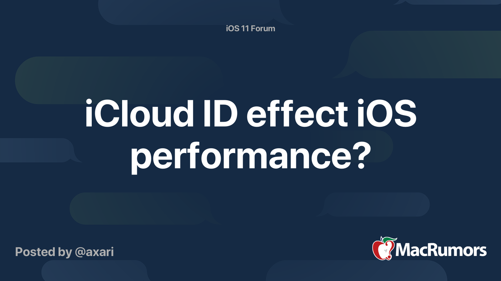 iCloud ID effect iOS performance? | MacRumors Forums