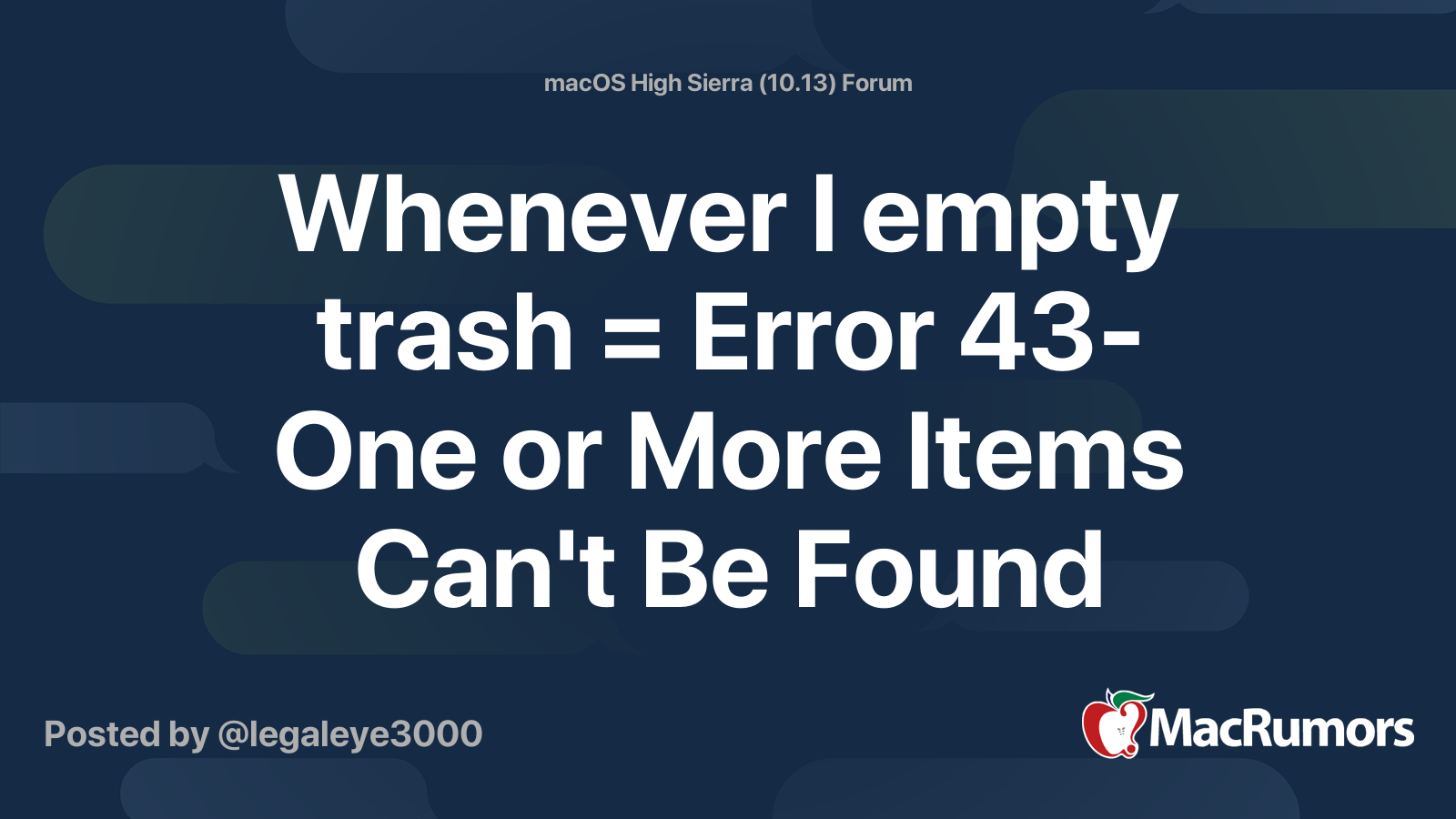 Whenever I empty trash = Error 43- One or More Items Can't Be Found ...