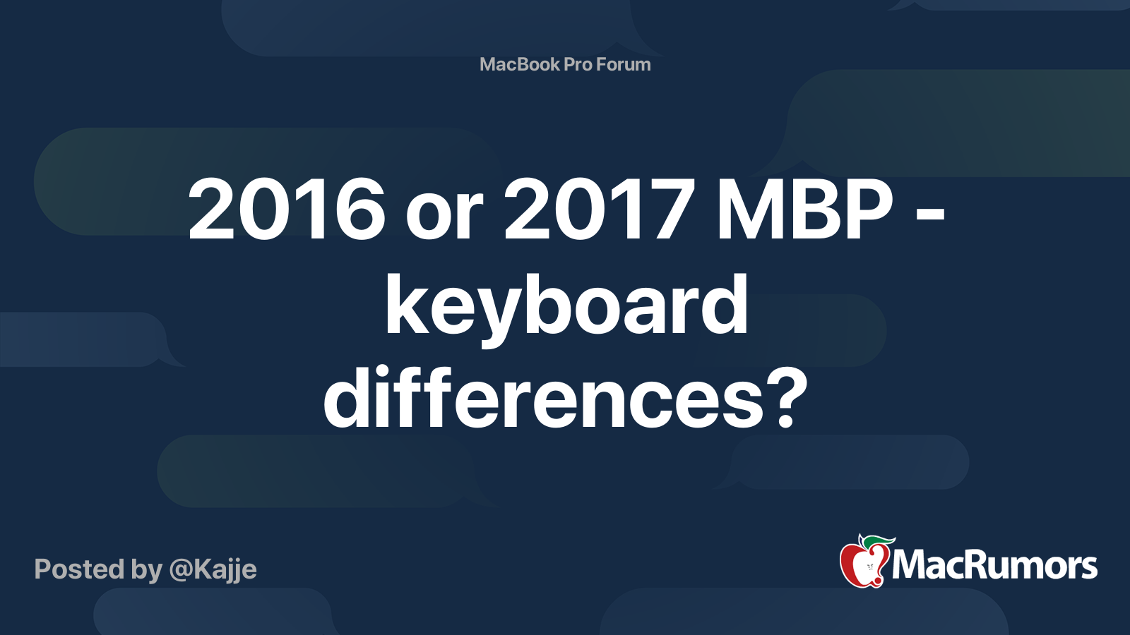 2016 or 2017 MBP - keyboard differences? | MacRumors Forums