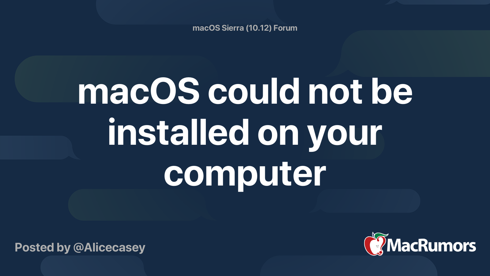 macOS could not be installed on your computer | MacRumors Forums