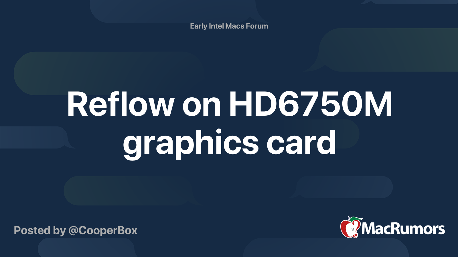 Reflow on HD6750M graphics card | MacRumors Forums
