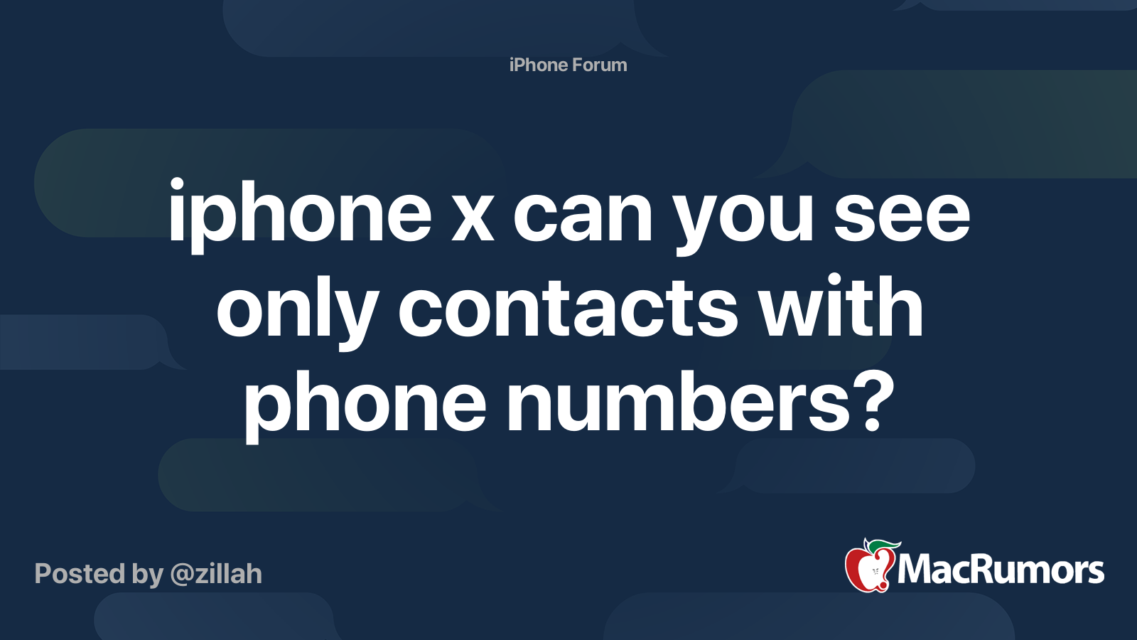 iphone x can you see only contacts with phone numbers? | MacRumors Forums