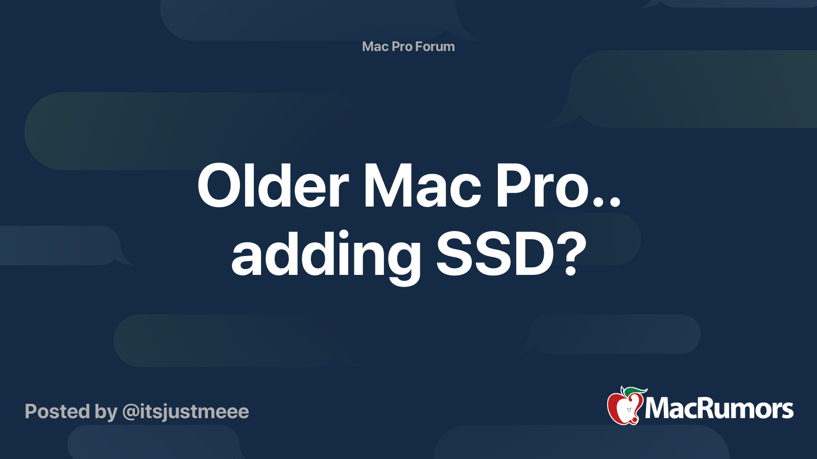 Older Mac Pro.. adding SSD? | MacRumors Forums