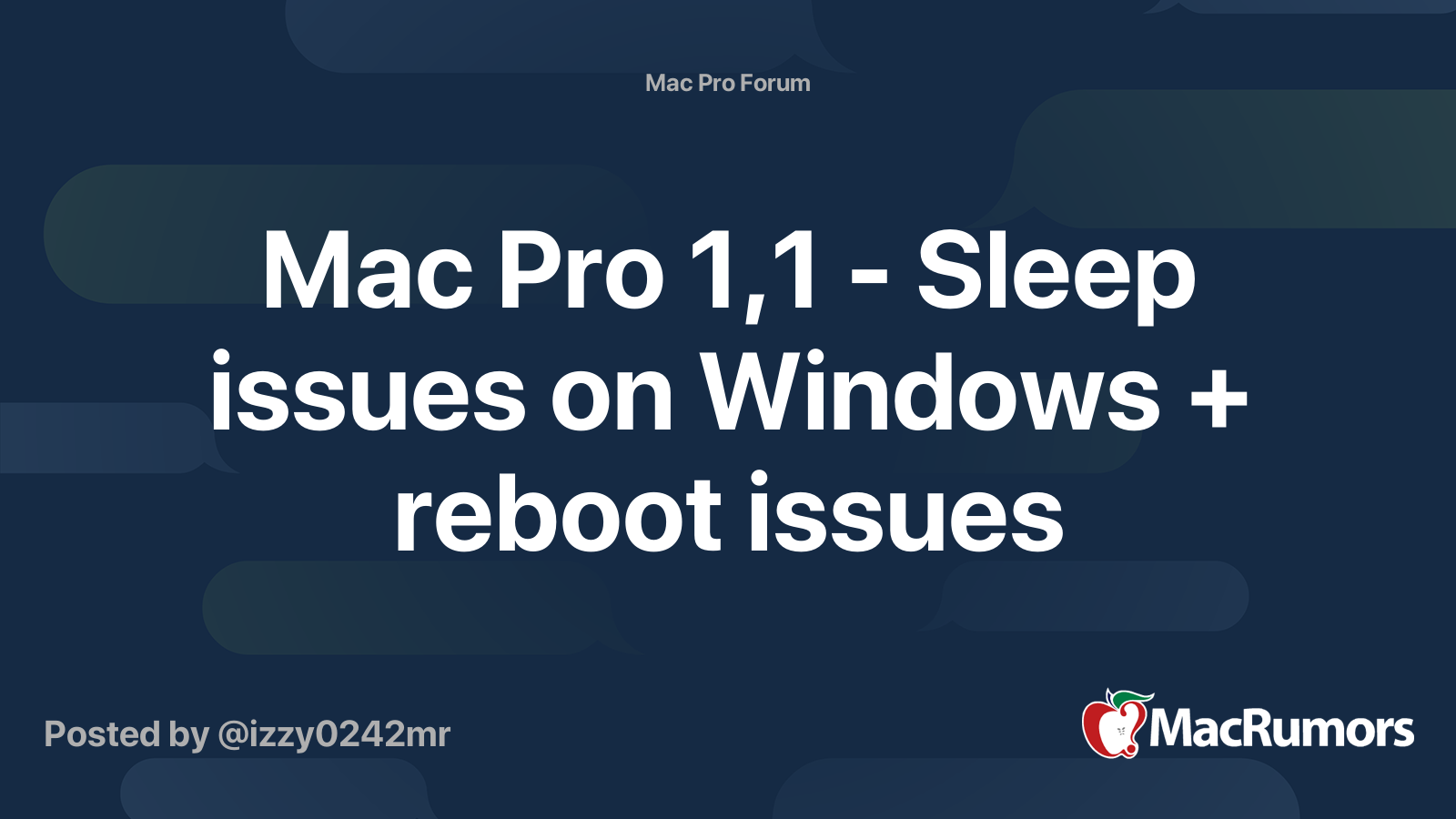 Mac Pro 1,1 - Sleep issues on Windows + reboot issues | MacRumors Forums