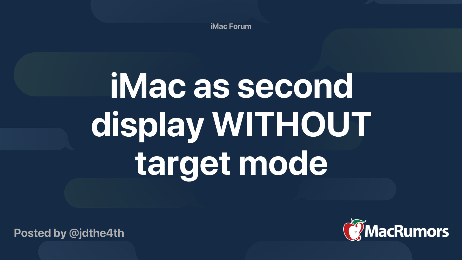 iMac as second display WITHOUT target mode | MacRumors Forums