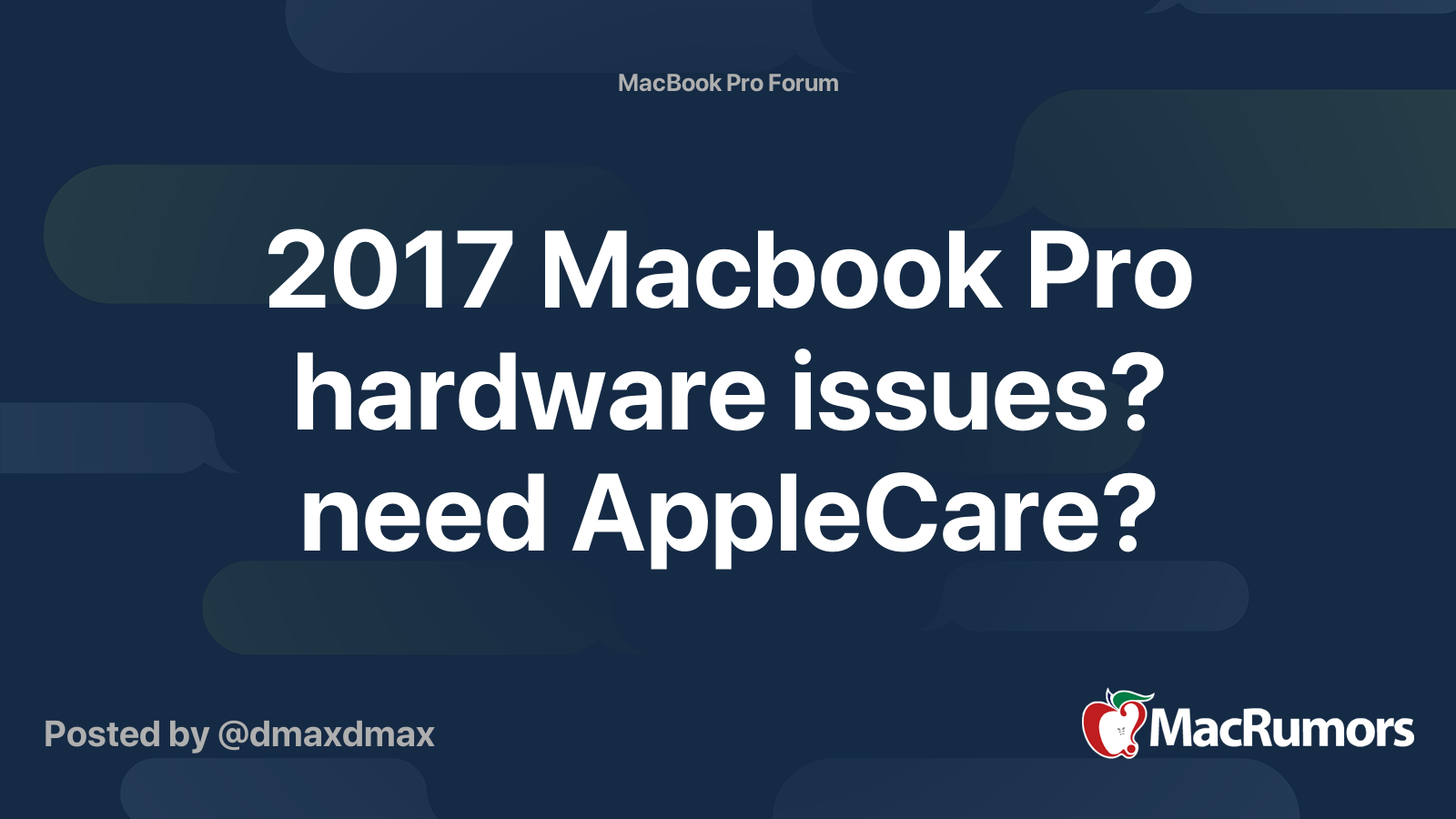 2017 Macbook Pro hardware issues? need AppleCare? | MacRumors Forums