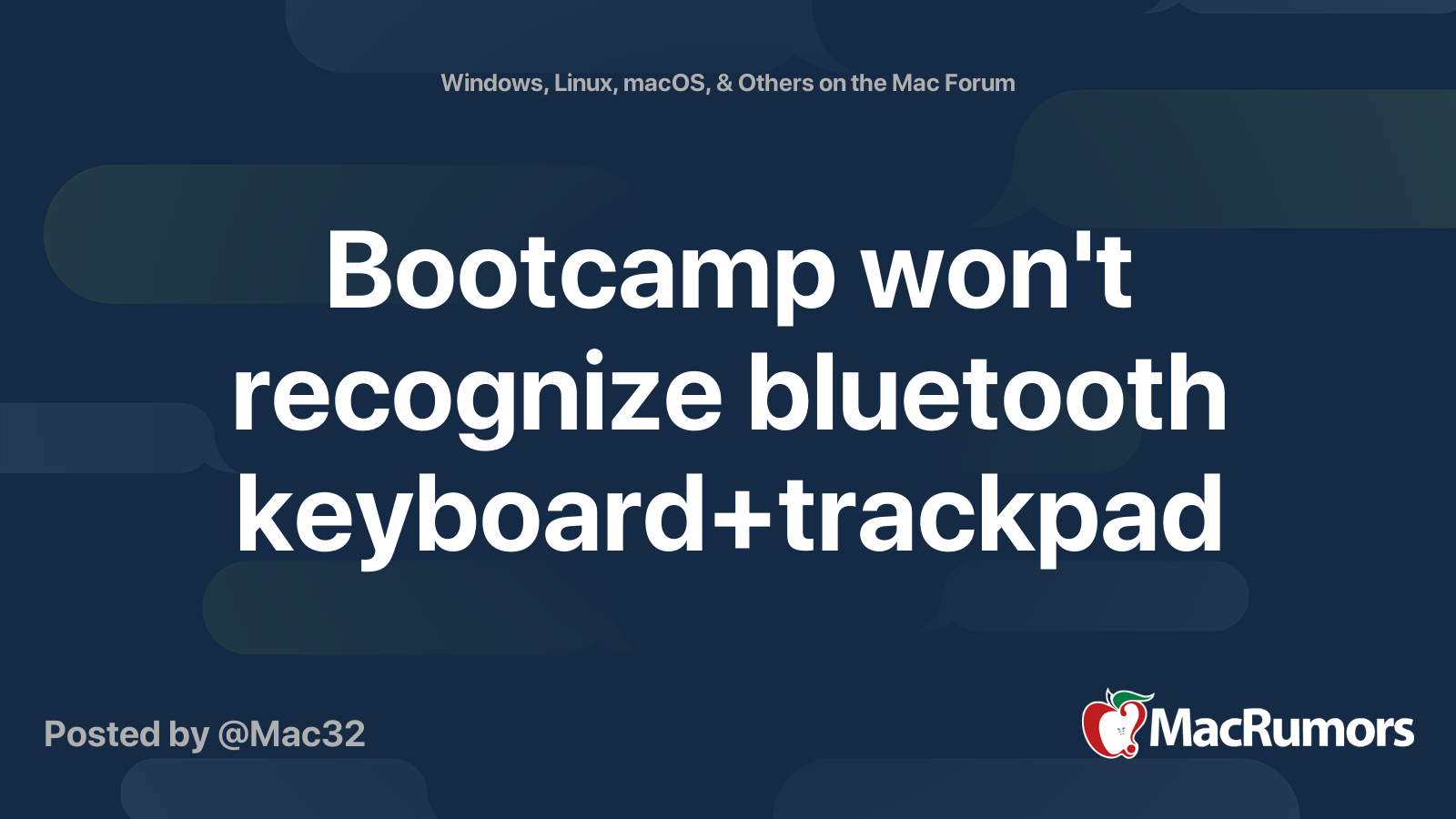 Bootcamp won't recognize bluetooth keyboard+trackpad | MacRumors Forums
