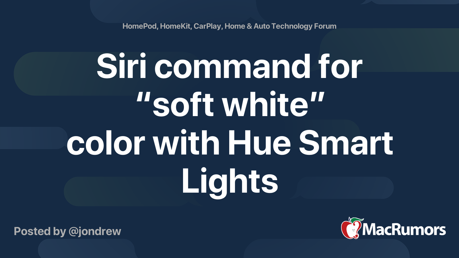 Siri command for “soft white” color with Hue Smart Lights | MacRumors ...