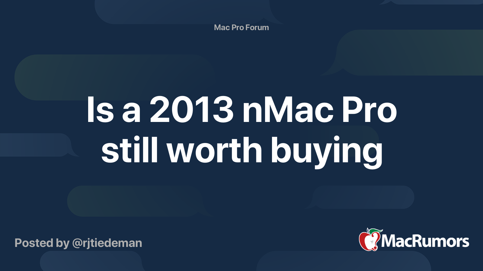Is a 2013 nMac Pro still worth buying | MacRumors Forums