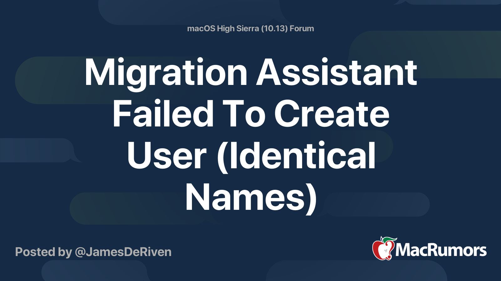 Migration Assistant Failed To Create User (Identical Names) | MacRumors ...