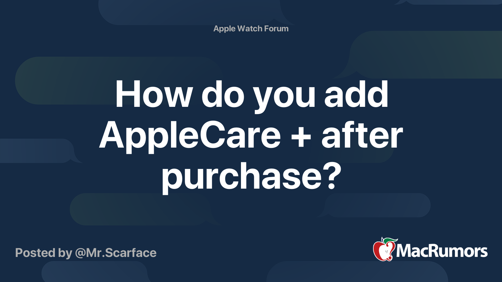 How do you add AppleCare + after purchase? | MacRumors Forums