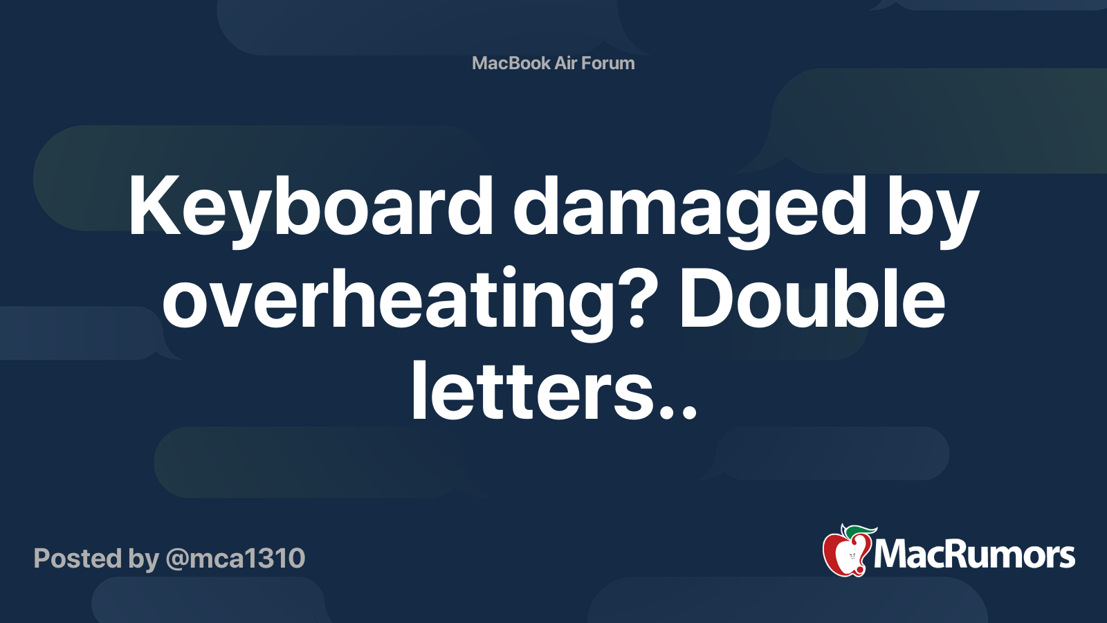 Keyboard damaged by overheating? Double letters.. | MacRumors Forums