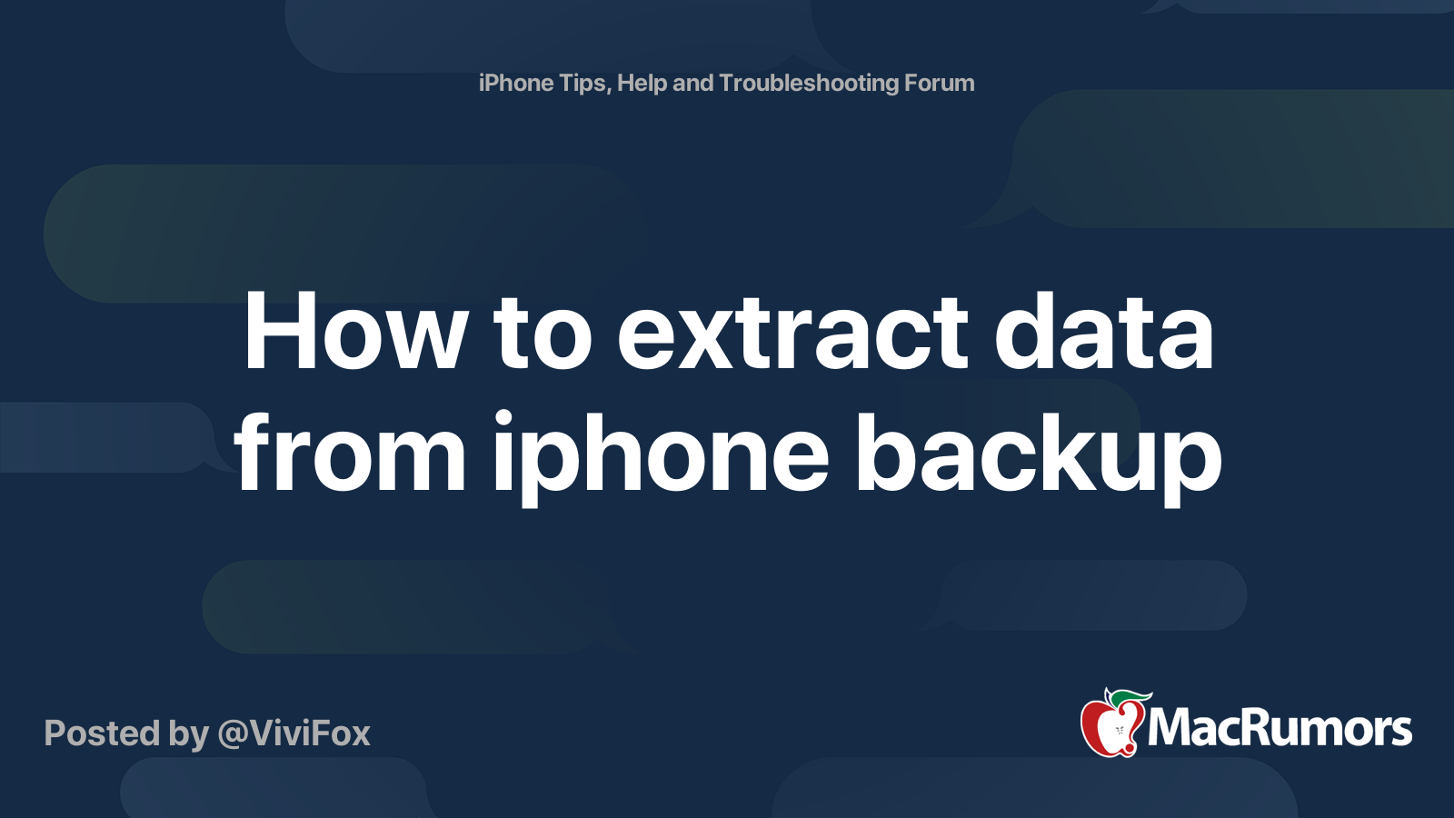 How to extract data from iphone backup | MacRumors Forums