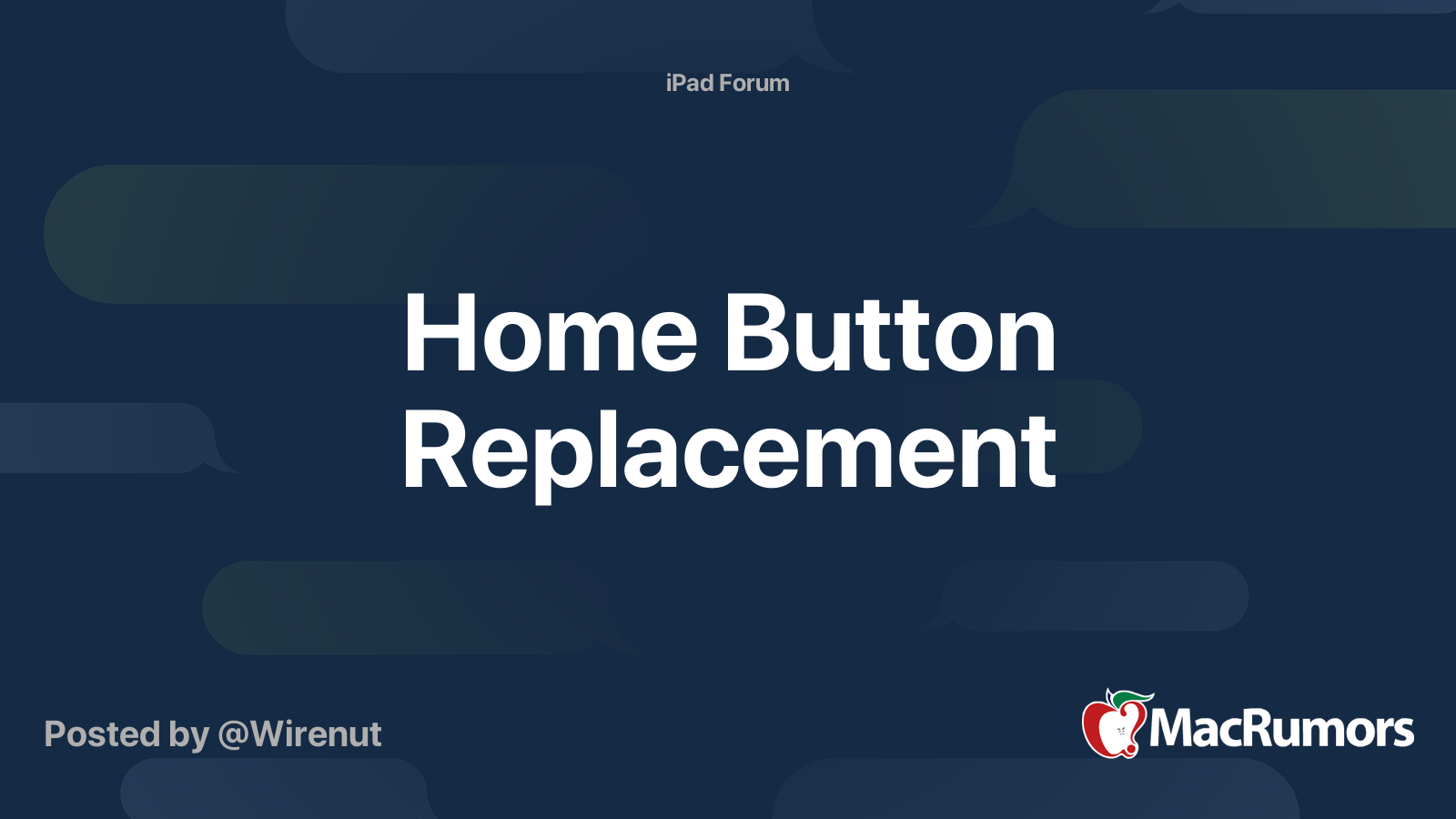 Home Button Replacement | MacRumors Forums