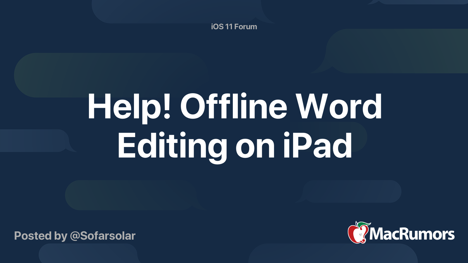 Help! Offline Word Editing on iPad | MacRumors Forums
