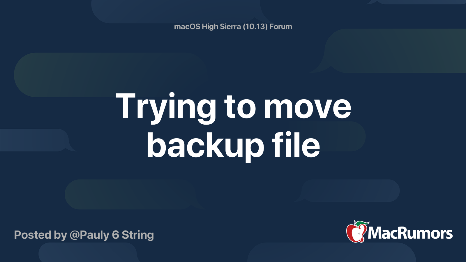 Trying to move backup file | MacRumors Forums