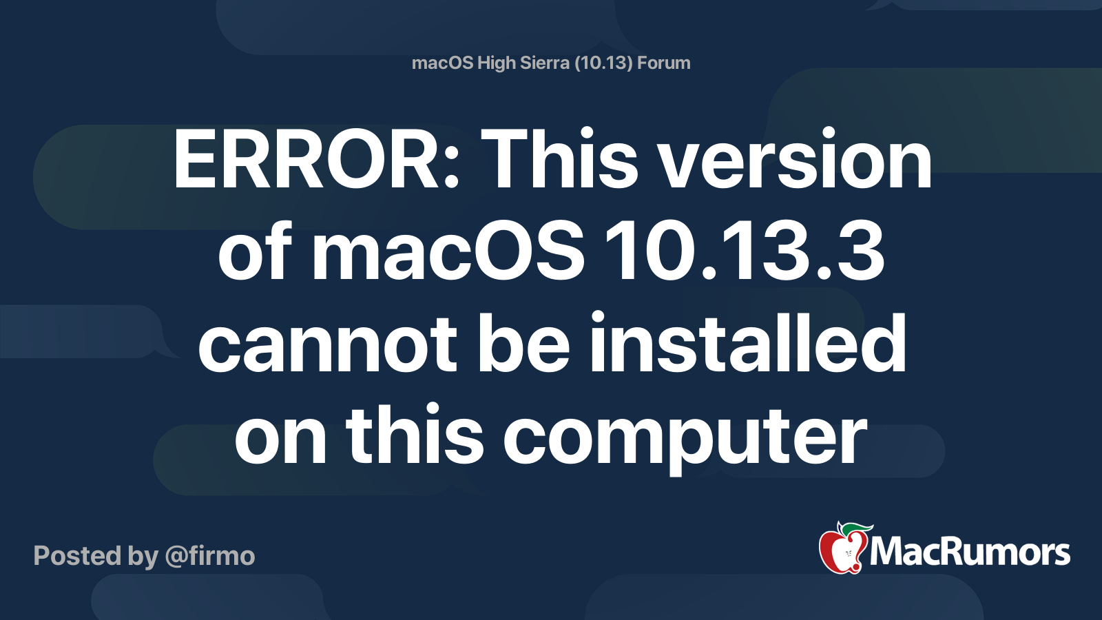 Error This Version Of Macos 10133 Cannot Be Installed On This Computer Macrumors Forums 