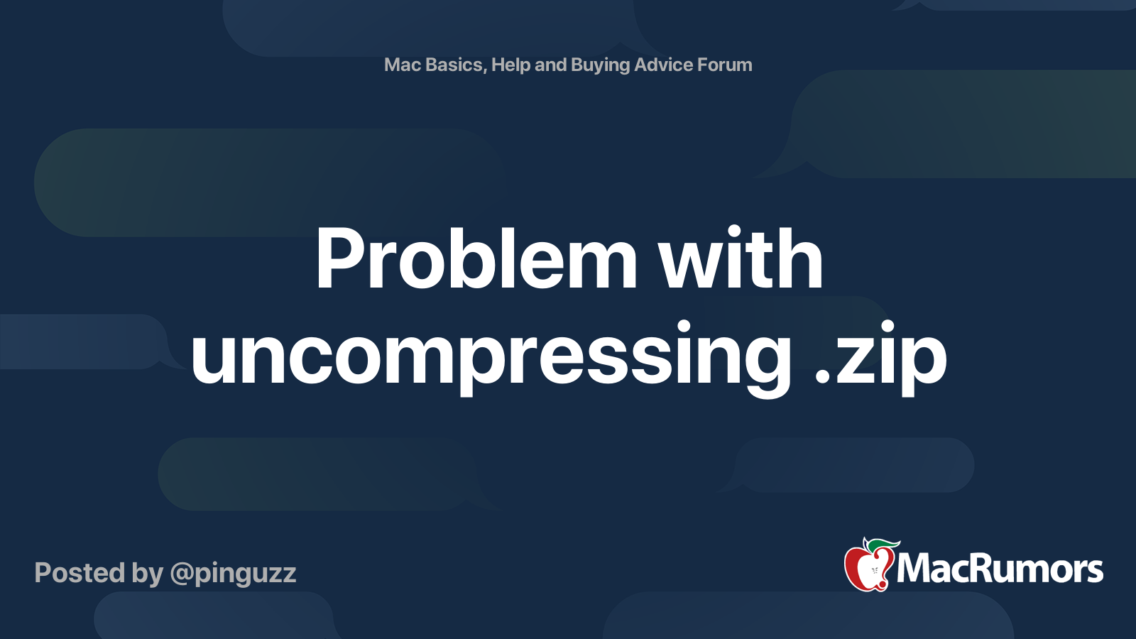 Problem with uncompressing .zip | MacRumors Forums