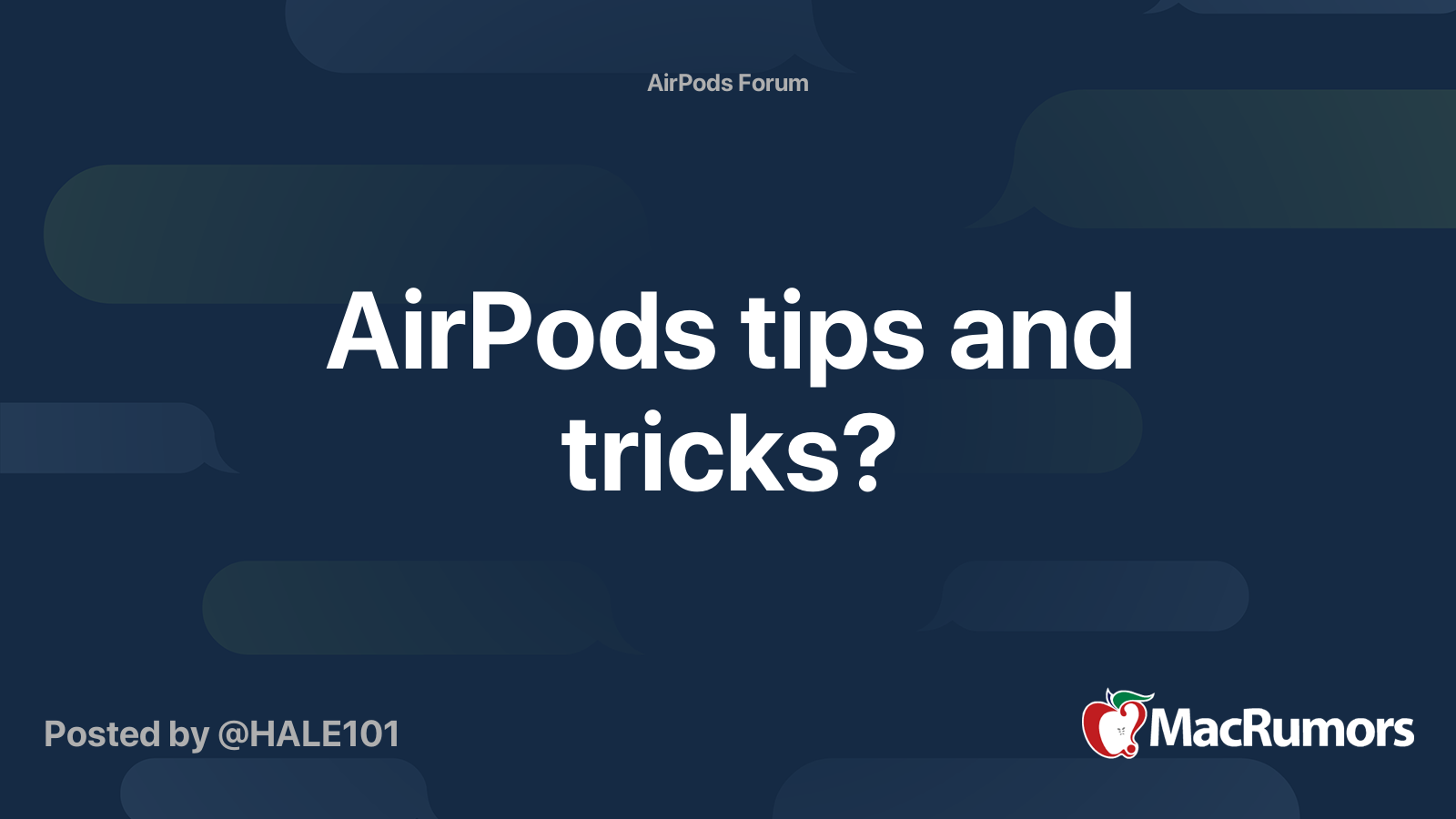 AirPods tips and tricks? | MacRumors Forums