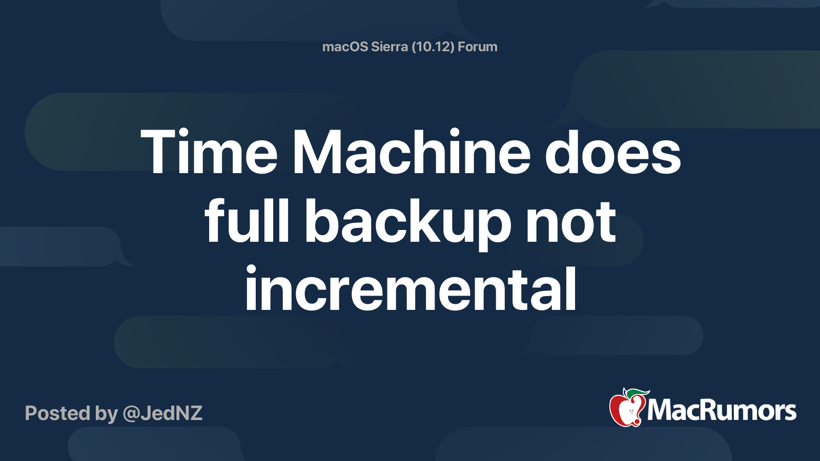 Time Machine does full backup not incremental | MacRumors Forums