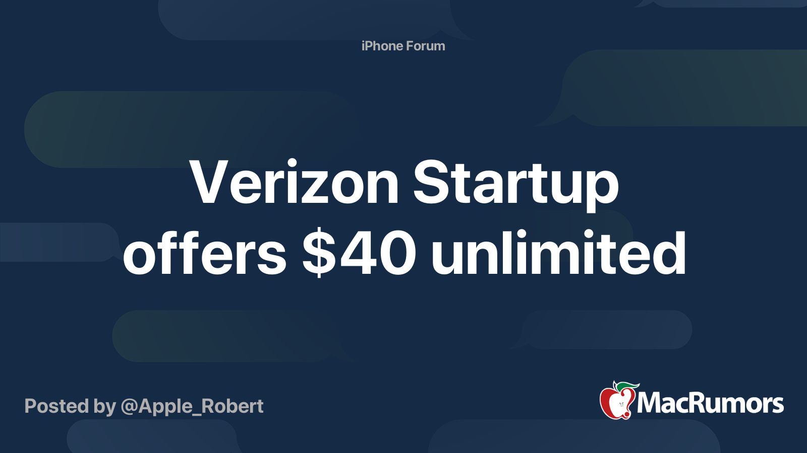 Verizon Startup offers $40 unlimited | MacRumors Forums