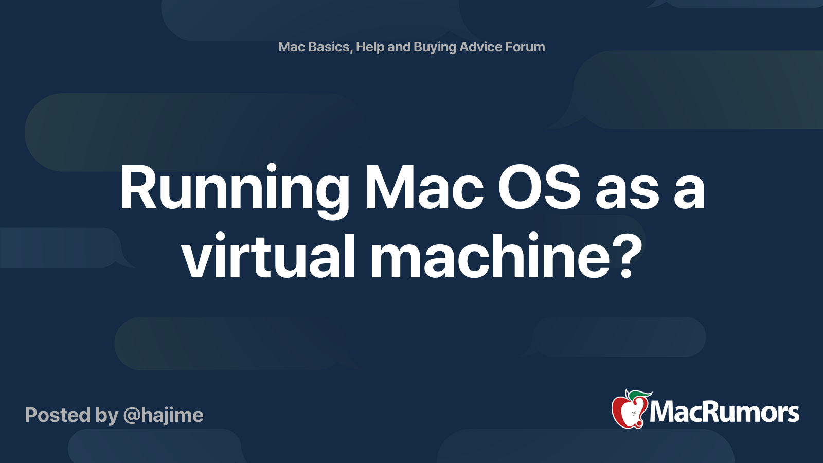 Running Mac OS as a virtual machine? | MacRumors Forums