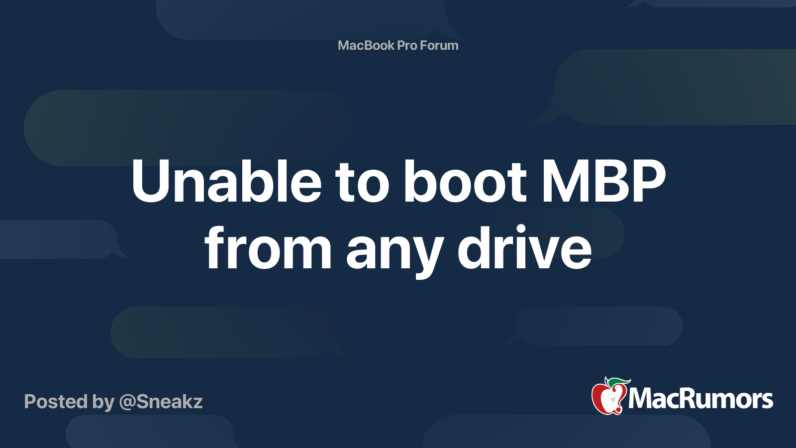 Unable to boot MBP from any drive | MacRumors Forums