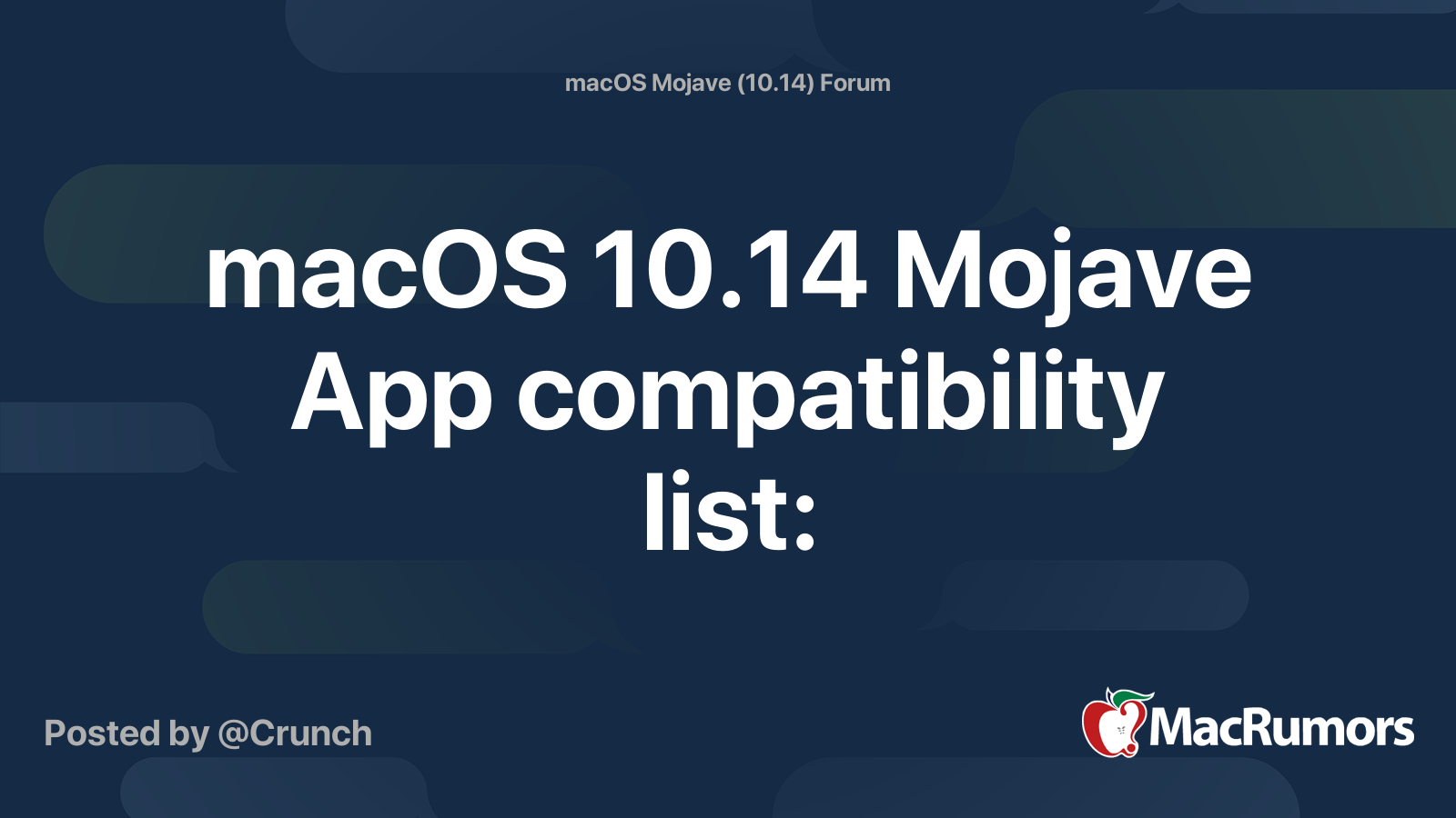 macOS 10.14 Mojave App compatibility list: | MacRumors Forums