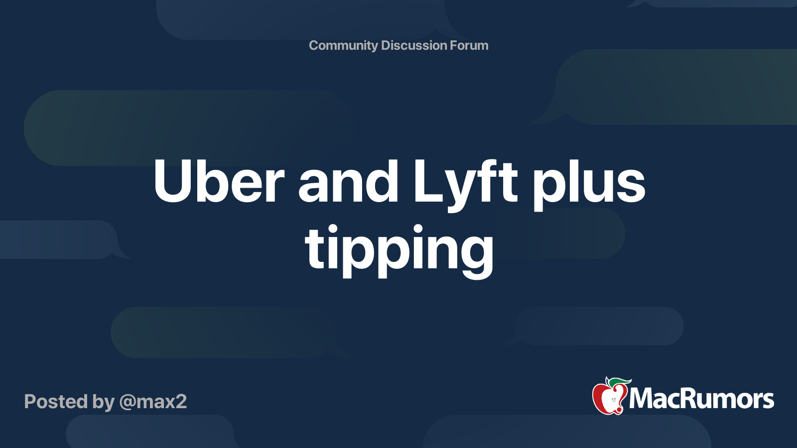 Uber and Lyft plus tipping | MacRumors Forums