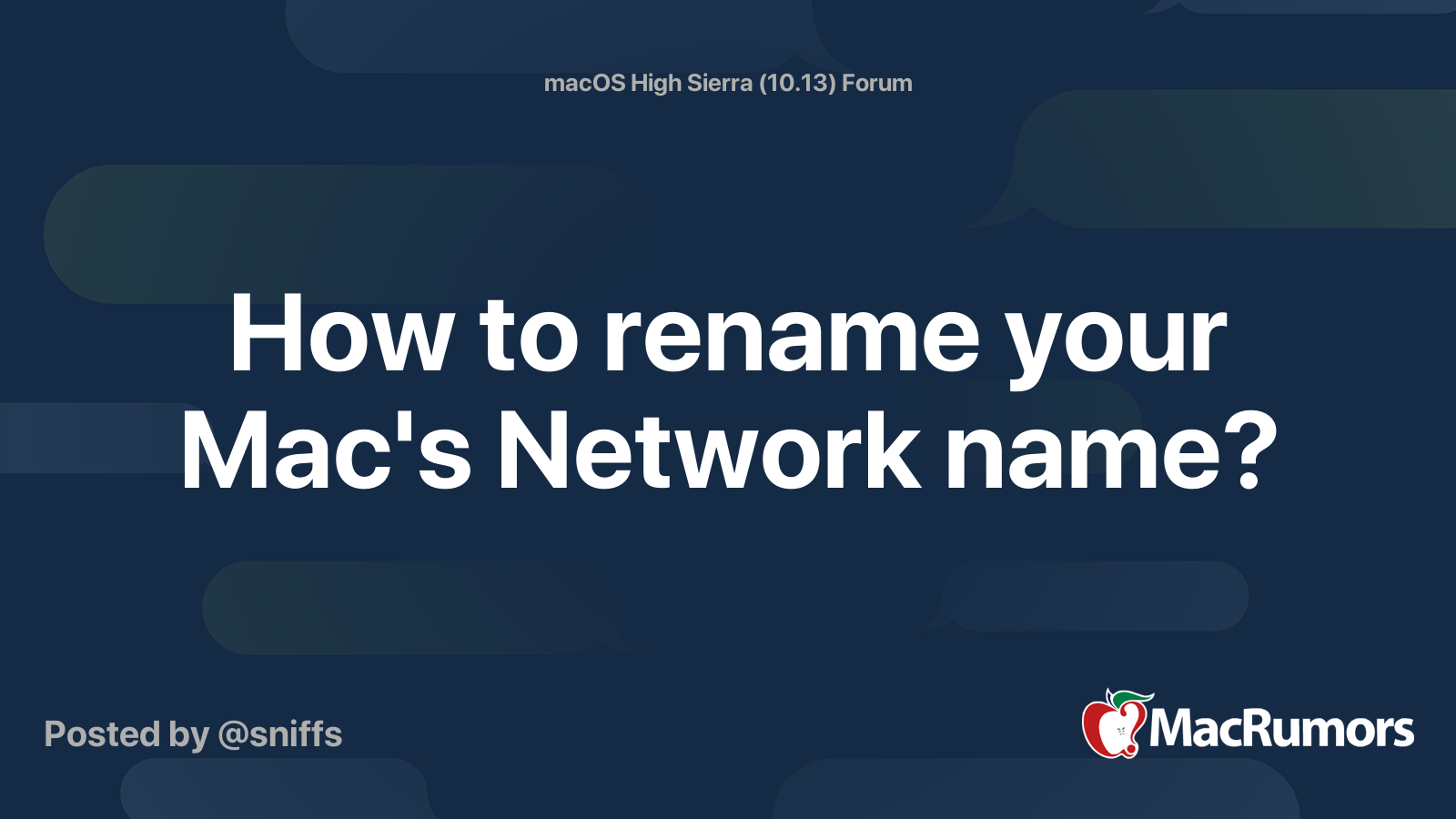 How to rename your Mac's Network name? | MacRumors Forums