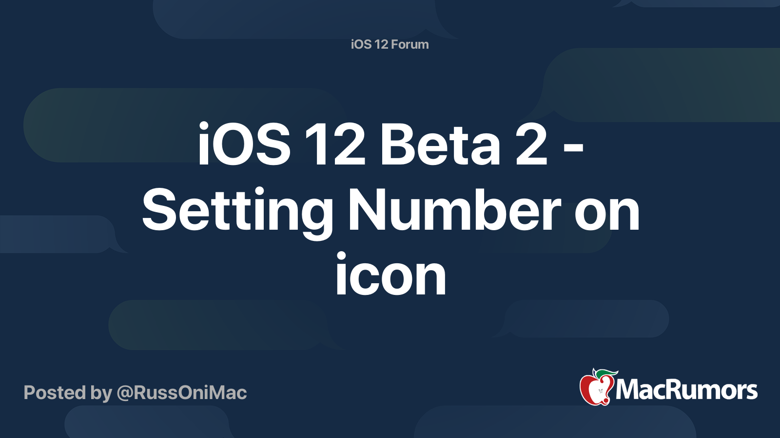 iOS 12 Beta 2 - Setting Number on icon | MacRumors Forums