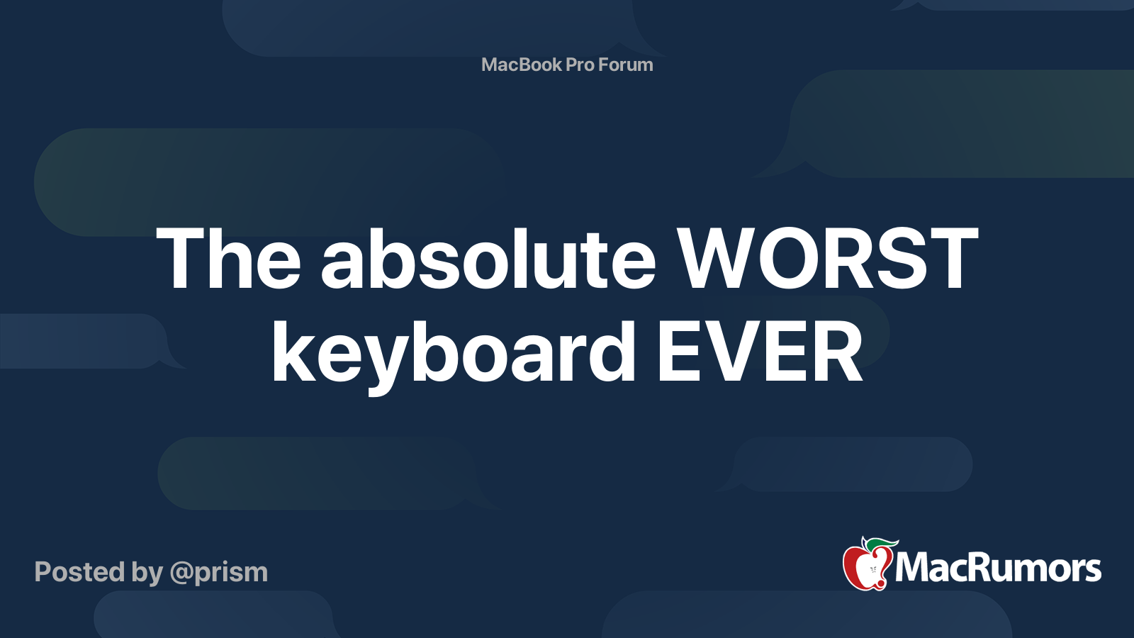 The absolute WORST keyboard EVER | MacRumors Forums