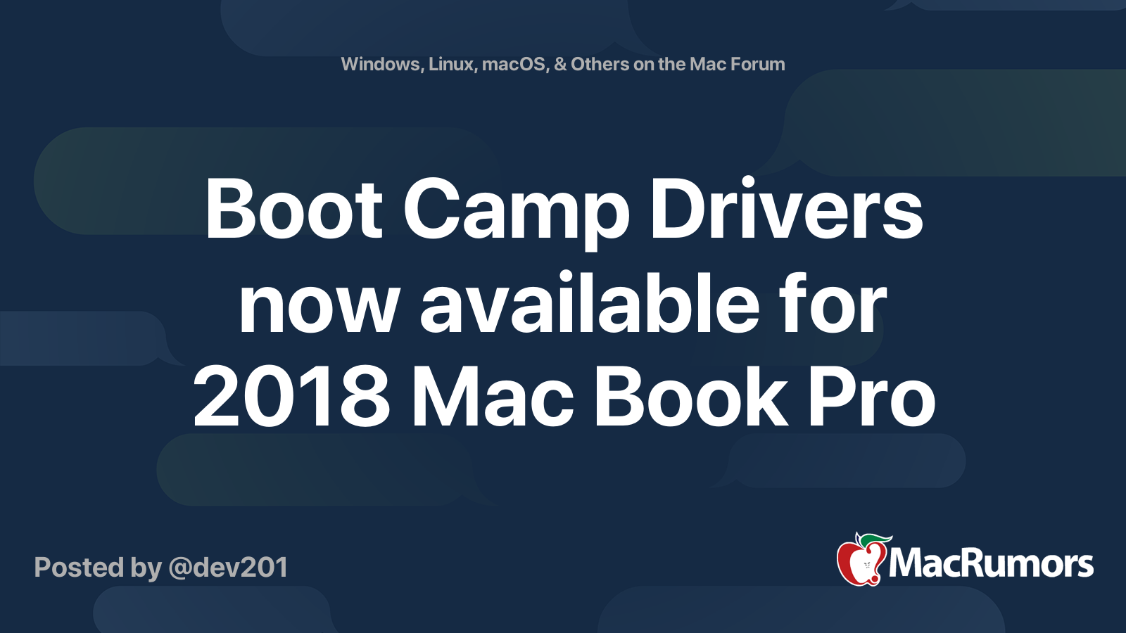 Boot Camp Drivers now available for 2018 Mac Book Pro | MacRumors Forums