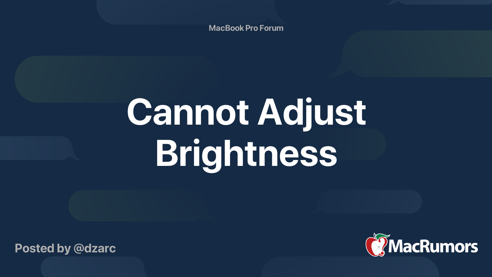 Cannot Adjust Brightness | MacRumors Forums