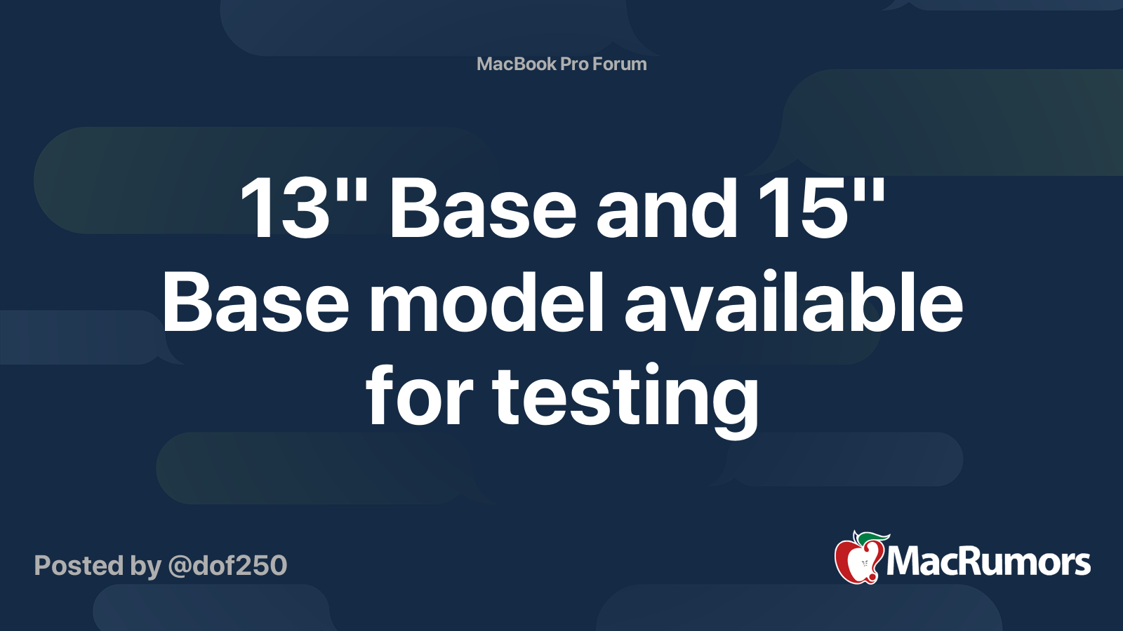 13" Base and 15" Base model available for testing | MacRumors Forums