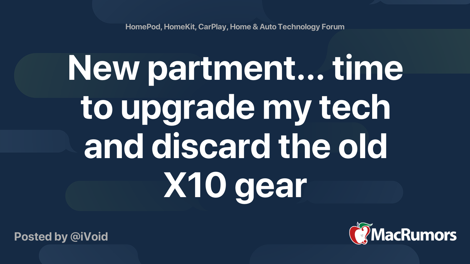 New partment... time to upgrade my tech and discard the old X10 gear ...