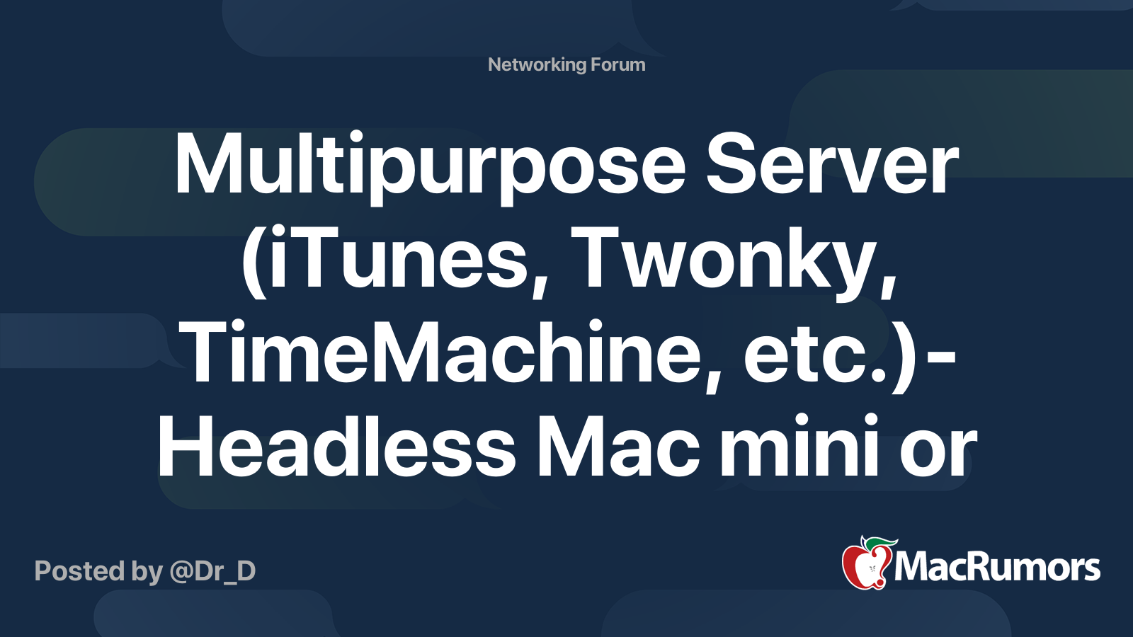 Multipurpose Server (iTunes, Twonky, TimeMachine, etc.)- Headless Mac mini or Intel NUC ...