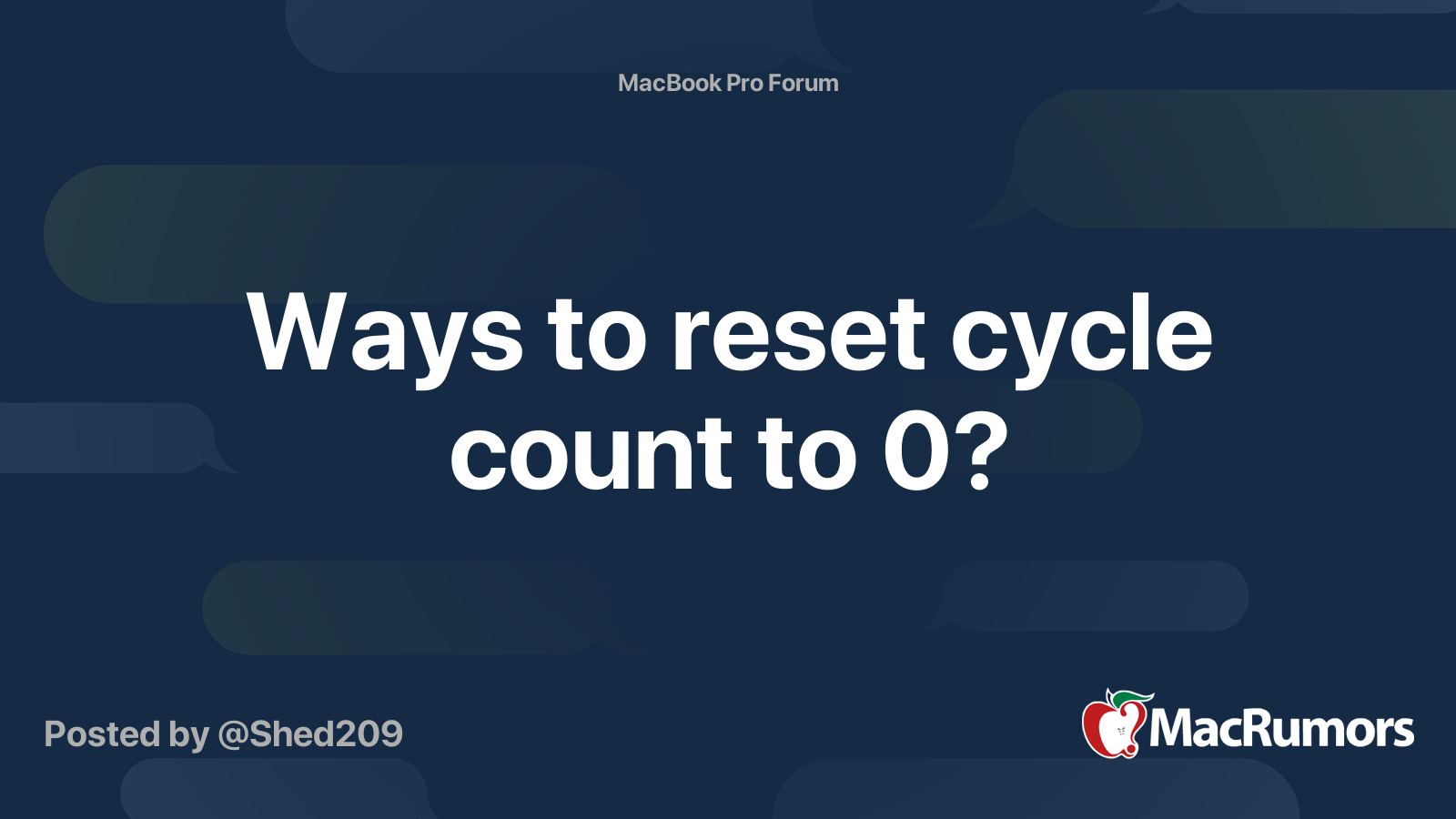 Ways to reset cycle count to 0? | MacRumors Forums