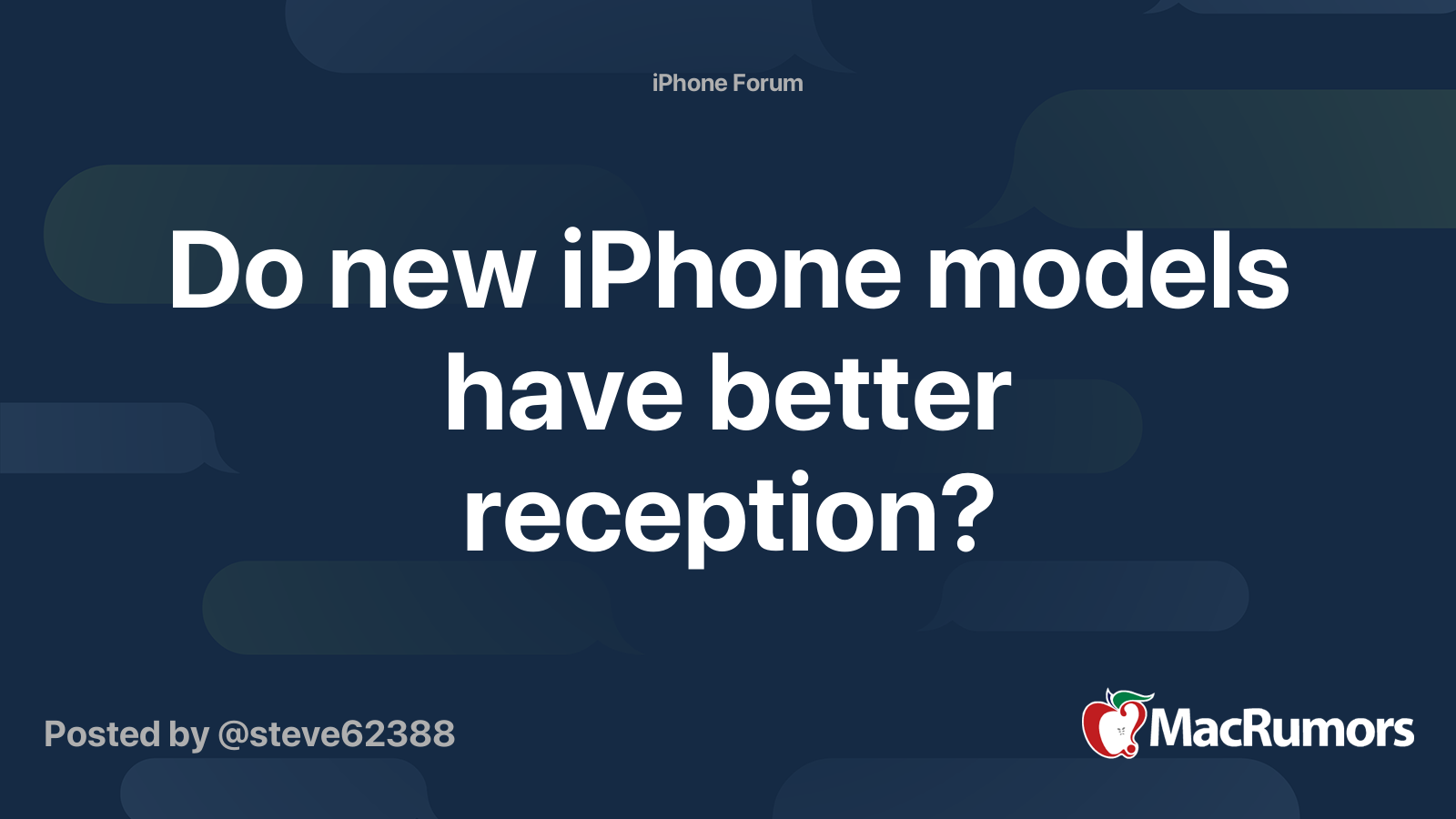 Do new iPhone models have better reception? | MacRumors Forums
