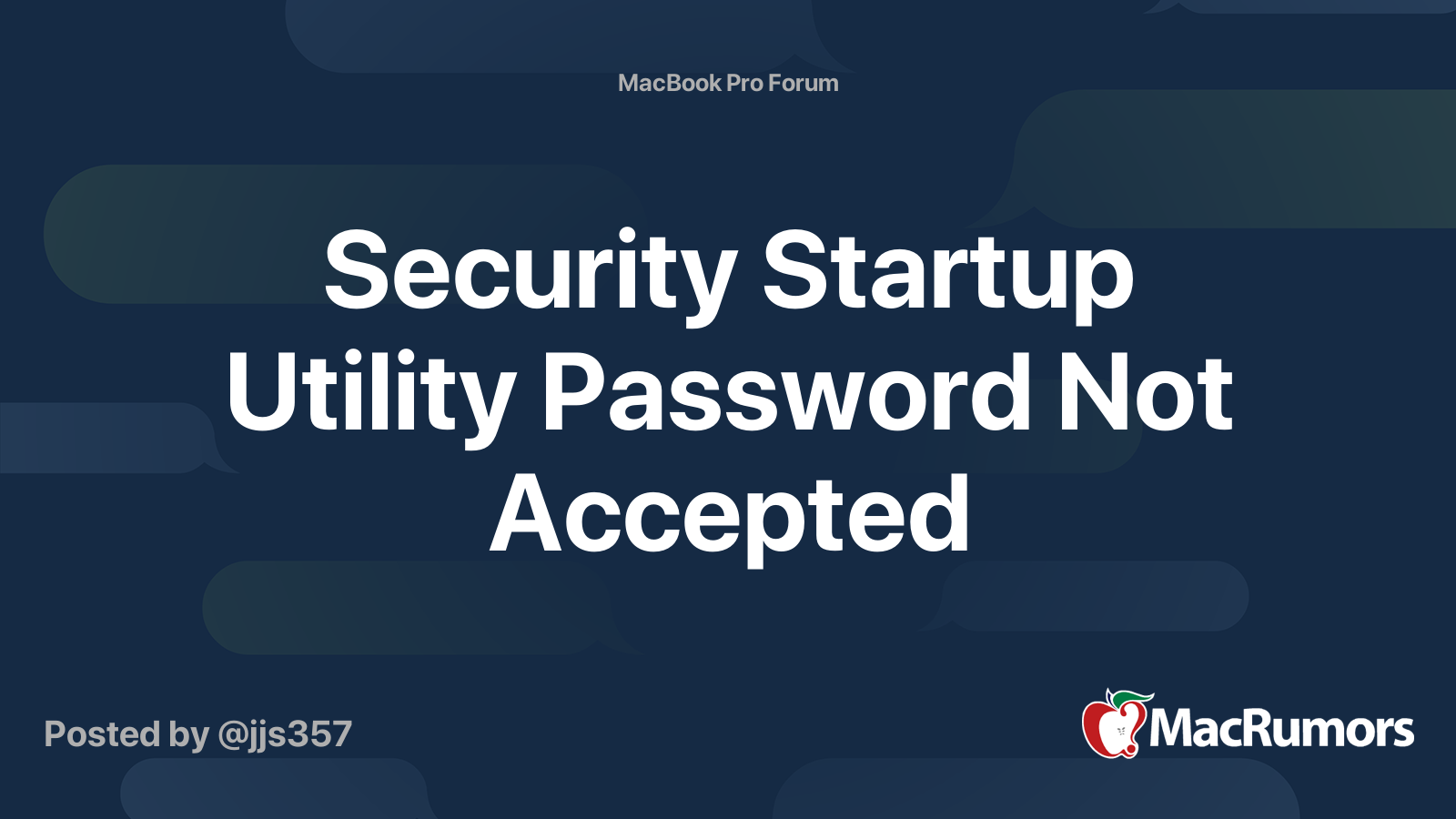 Security Startup Utility Password Not Accepted | MacRumors Forums