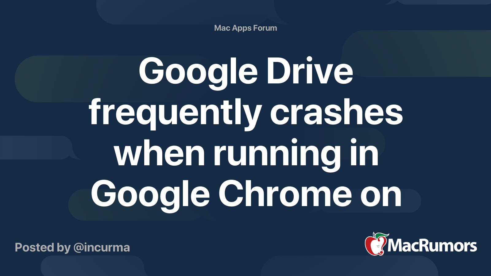 Google Drive frequently crashes when running in Google Chrome on ...