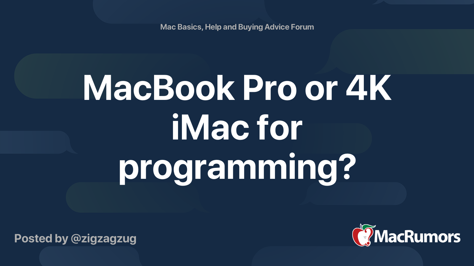 MacBook Pro or 4K iMac for programming? | MacRumors Forums