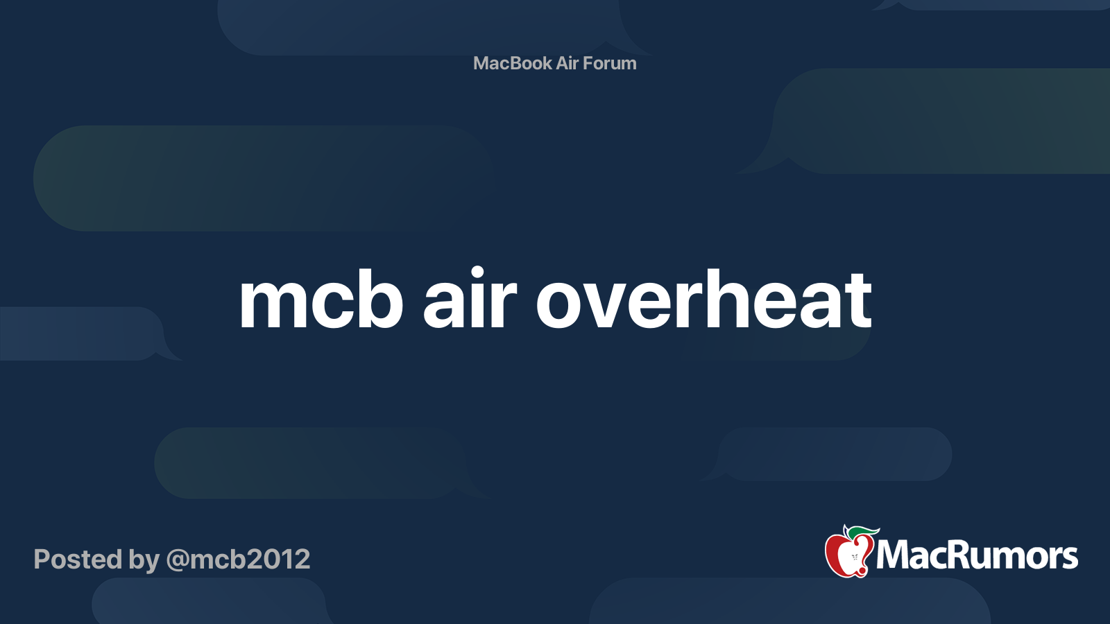 mcb air overheat | MacRumors Forums