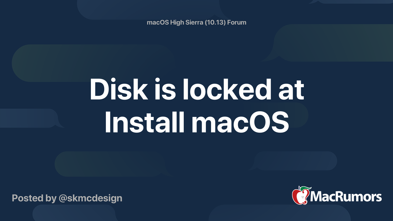 Disk is locked at Install macOS | MacRumors Forums