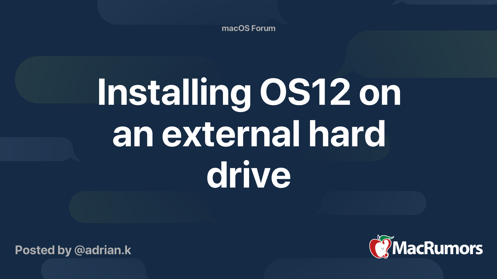 Installing OS12 on an external hard drive | MacRumors Forums