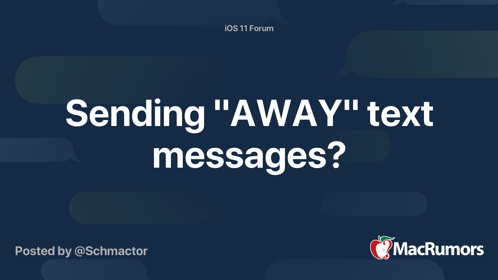 Sending "AWAY" text messages? | MacRumors Forums