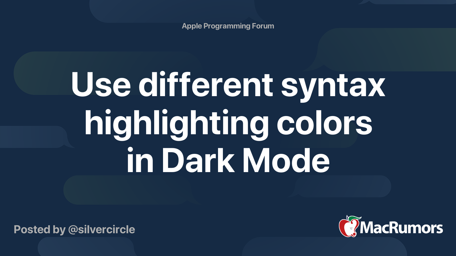 Use different syntax highlighting colors in Dark Mode | MacRumors Forums