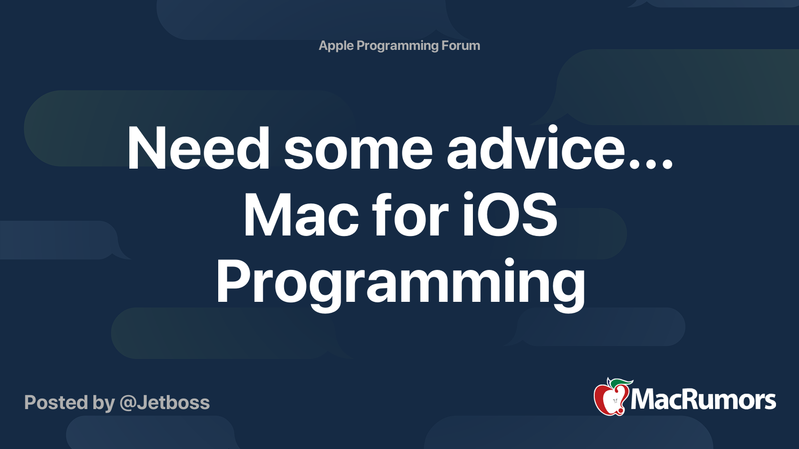 Need some advice... Mac for iOS Programming | MacRumors Forums