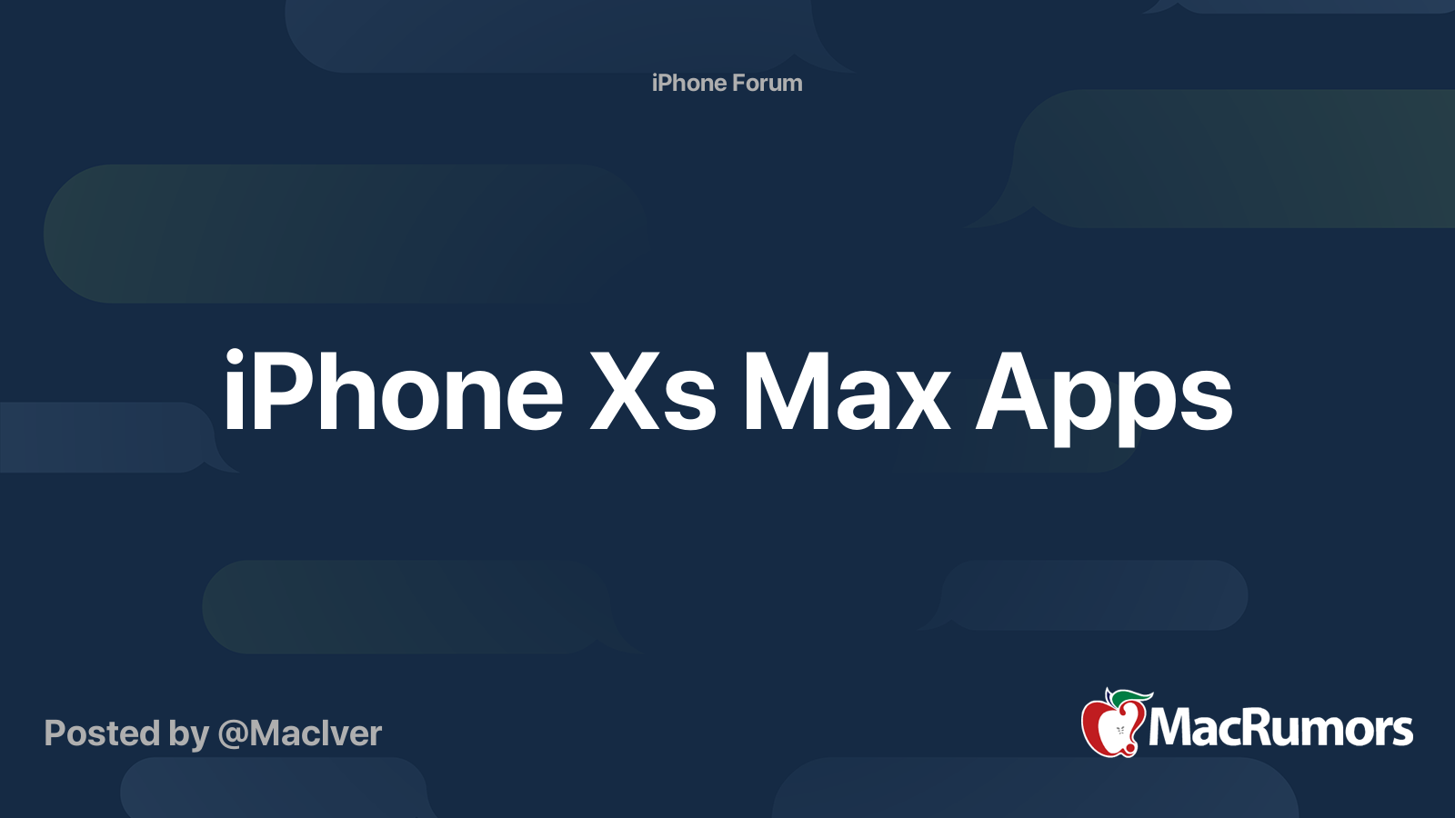 iPhone Xs Max Apps | MacRumors Forums